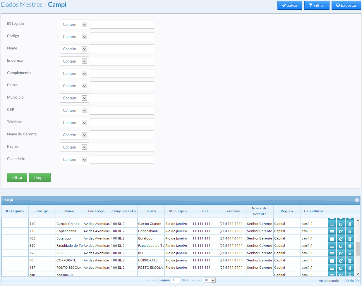 SENAC-Rio : 3.3. FUNCIONALIDADES COMUNS